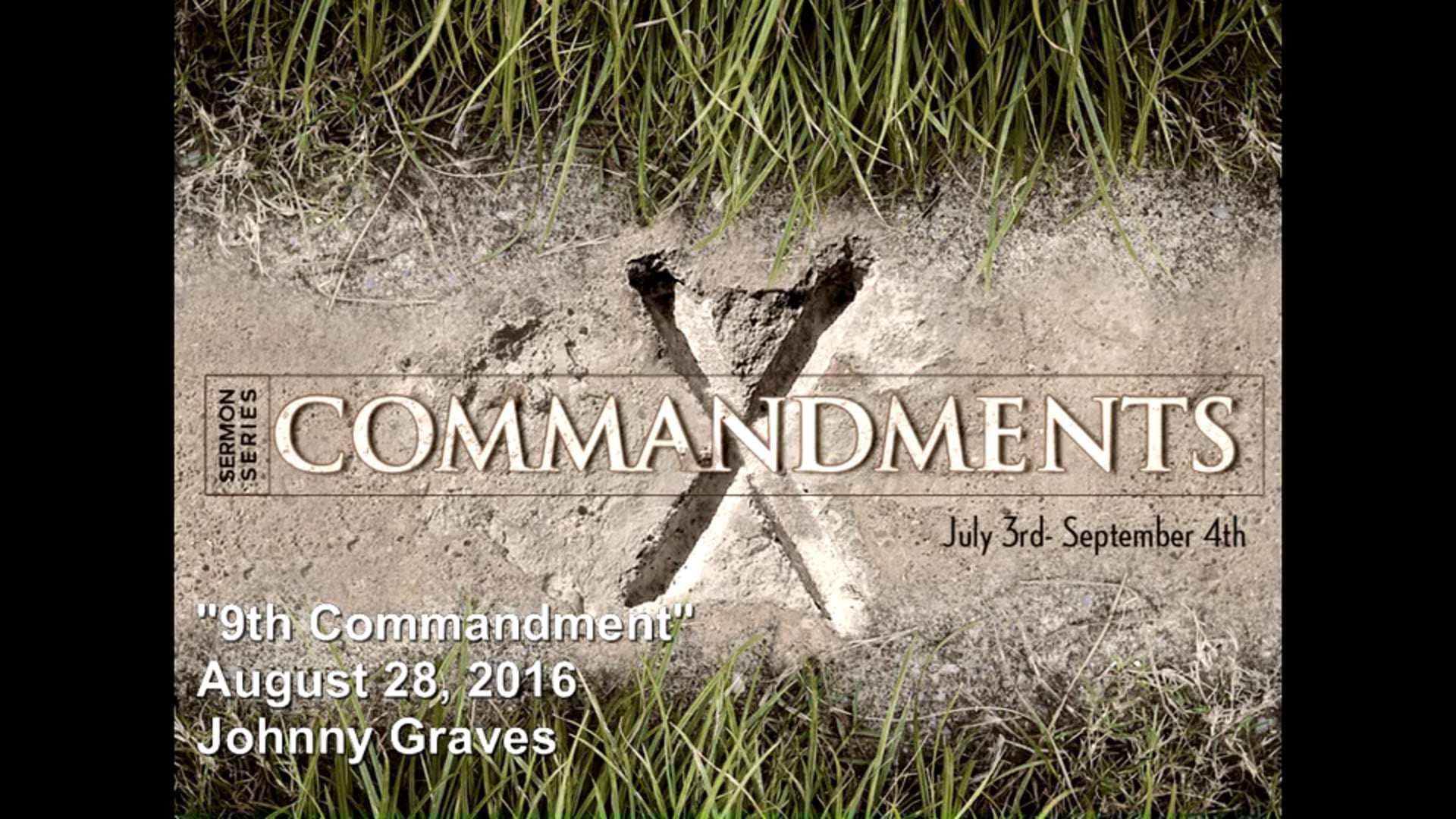 08-28-2016 “9th Commandment” – Millington Baptist Church